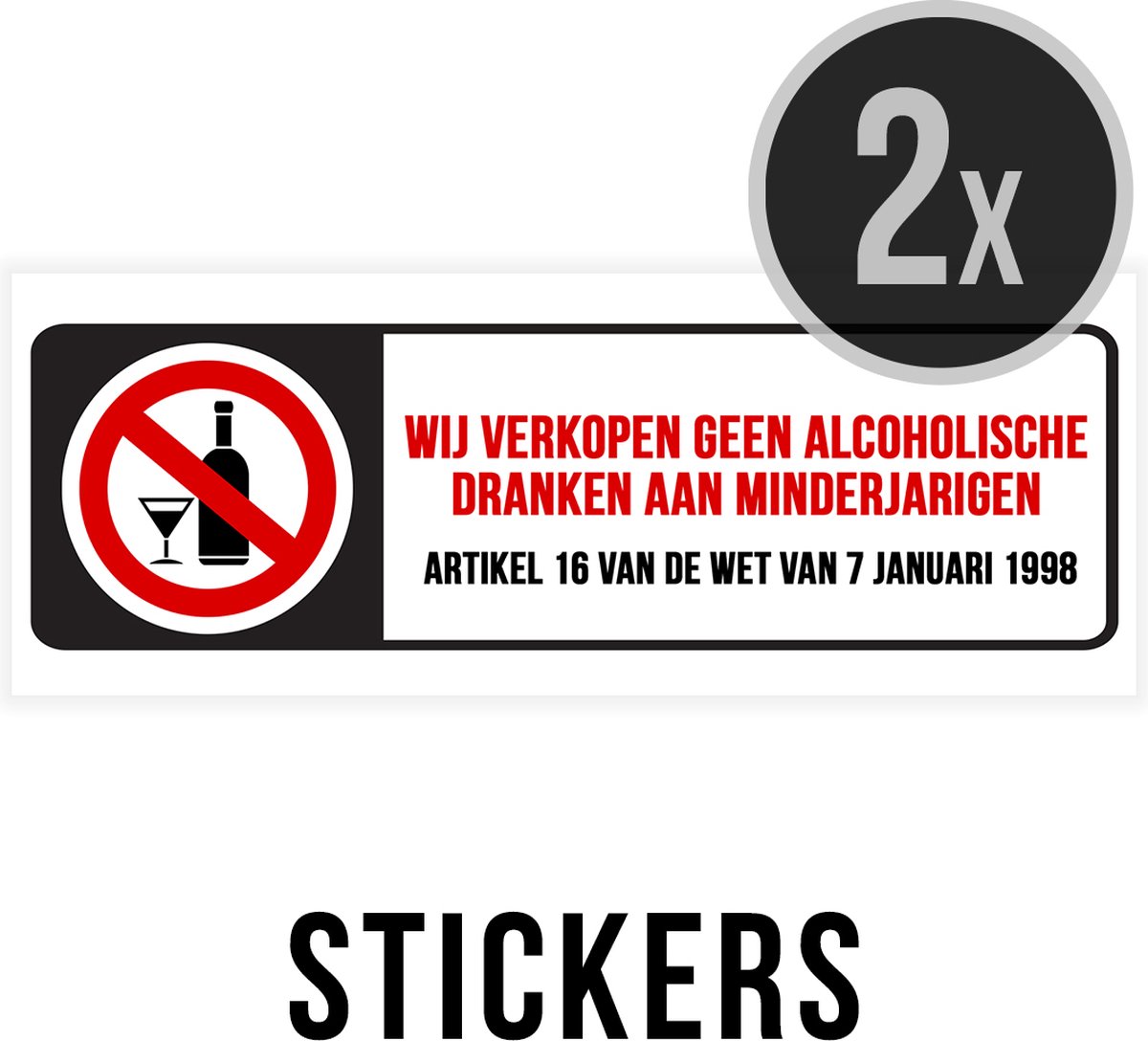Stickers/ pictogram | "Wij verkopen geen alcoholische dranken aan ...