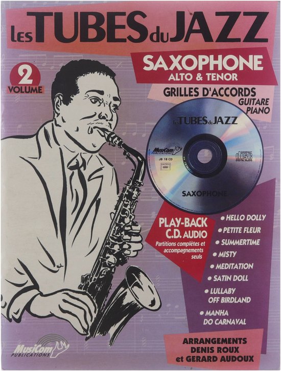 Tubes du jazz saxophone,2 + cd, Collectif | 9790231101560 | Boeken ...