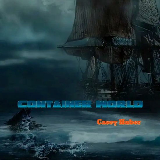 Container World, Casey Huber | 9798823440028 | Boeken | bol.com