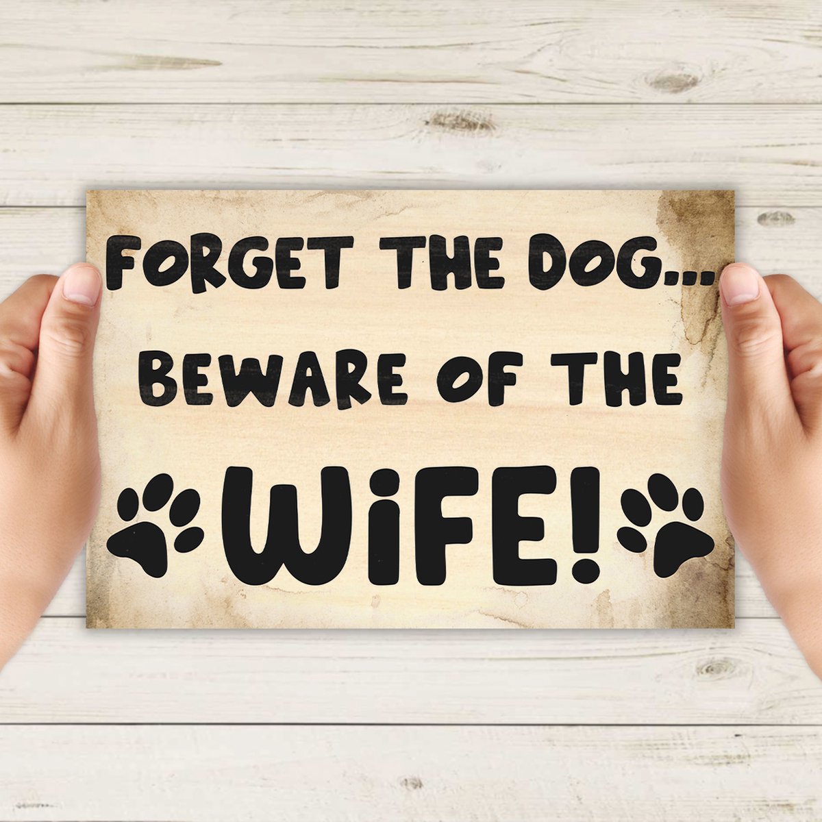 Spreukbord - Forget The Dog Beware Of Wife - Hout - Vintage - Grappig ...