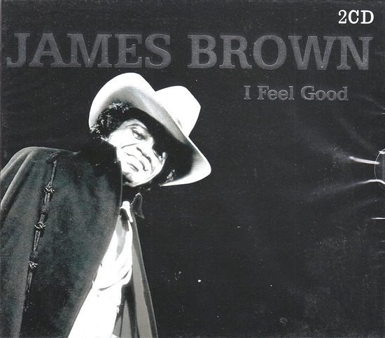 I Feel Good, James Brown | CD (album) | Muziek | bol