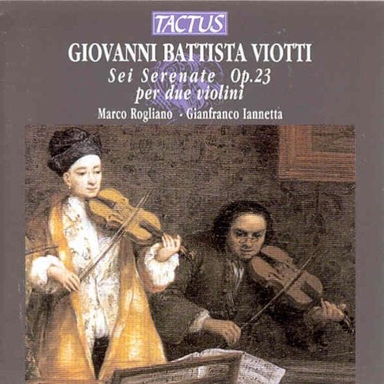 Marco Rogliano & Gianfranco Iannett - Viotti: Sei Serenate Per Due ...