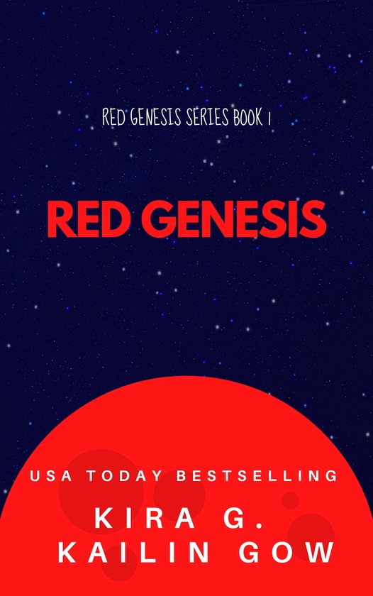Red Genesis 1 - Red Genesis (ebook), Kailin Gow | 9781597482189 ...