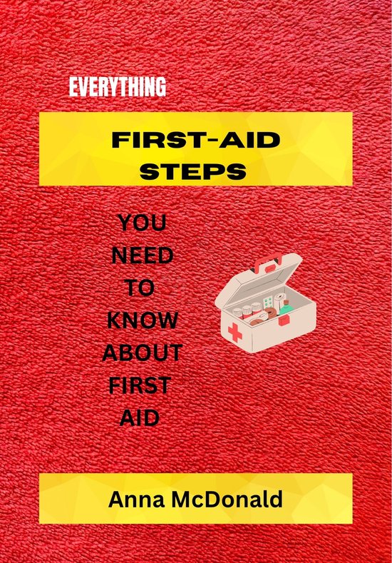 Safety Tips - First Aid Steps (ebook), Anna Mcdonald | 1230006029395 ...
