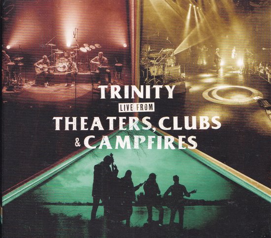 Live from Theaters, clubs and campfires - Trinity, Trinity | Muziek | bol