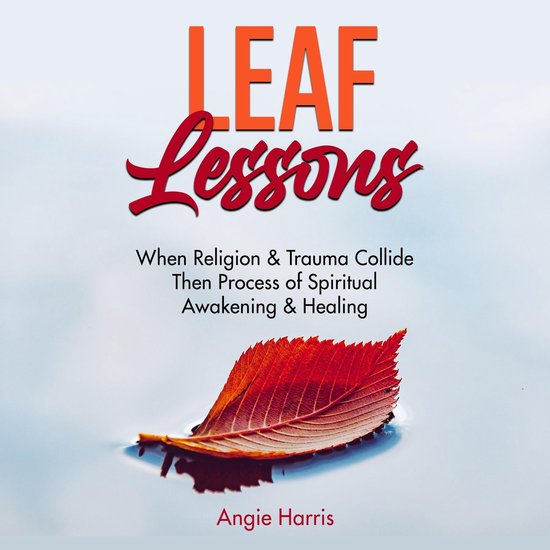 Leaf Lessons (ebook), Angela Harris | 9798986270500 | Boeken | bol.com