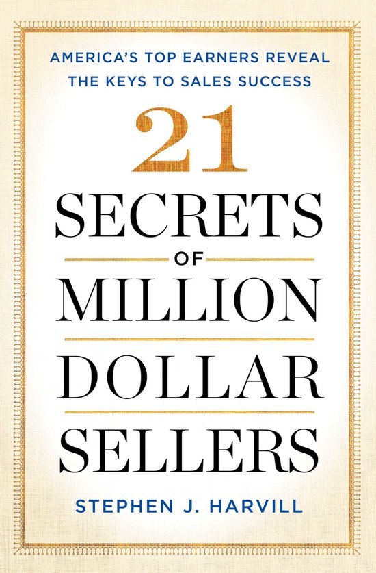 21 Secrets of Million-Dollar Sellers | 9781501153464 | Stephen J ...
