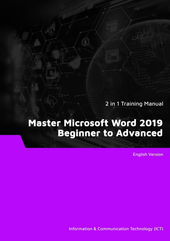 Master Microsoft Word 2019 Beginner to Advanced (2 in 1 eBooks) (ebook), Advanced... | bol