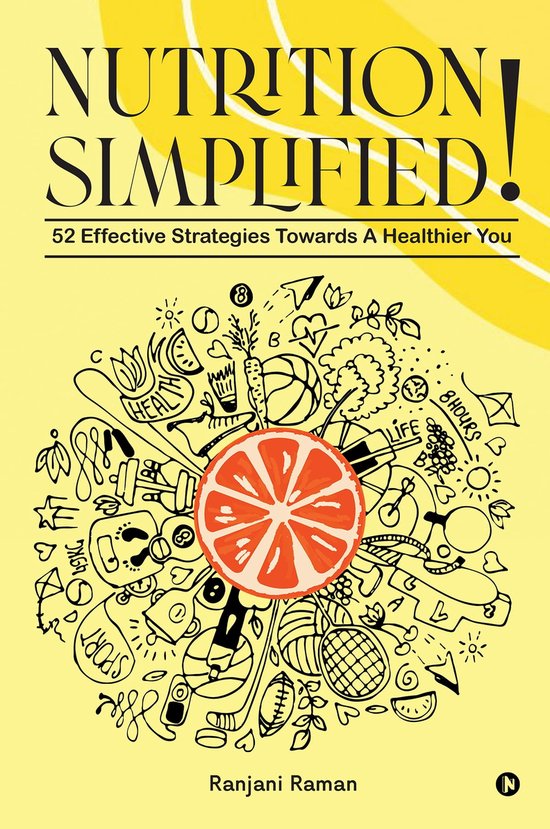 Nutrition Simplified! (ebook), Ranjani Raman | 9798889099871 | Boeken ...