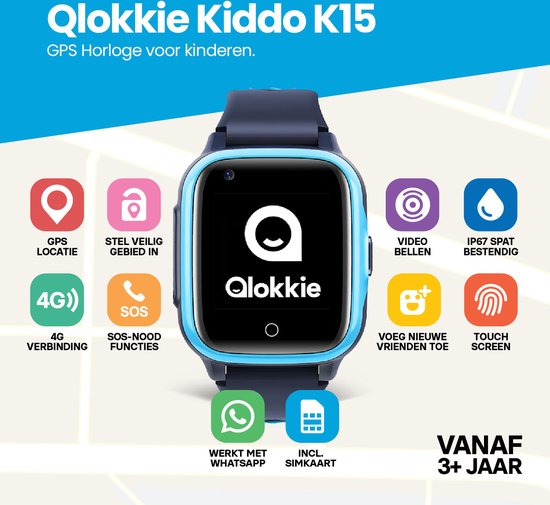Qlokkie Kiddo 15 - GPS Horloge kind 4G - GPS Tracker - Whatsapp - Videobellen -... | bol.com