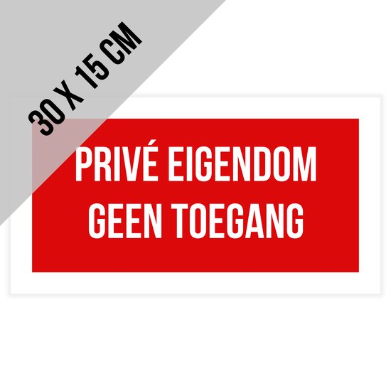 Pictogram/ bord | "Privé eigendom - Geen toegang" | 30 x 15 cm | Borden ...