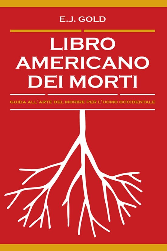 Libro americano dei morti (ebook), E. J. Gold | 9788894906554 | Boeken ...