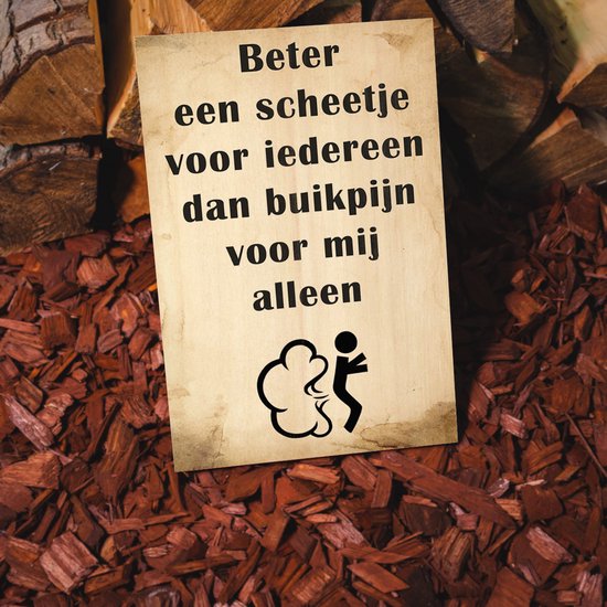 Spreukbord - Beter Een Scheet Voor Iedereen - Hout - Vintage - Grappig ...
