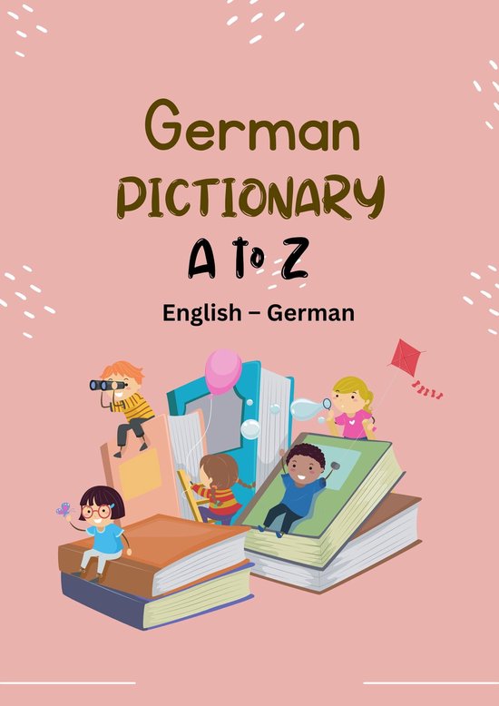 German Pictionary : English to German, Pictionary for Kids (ebook), VP ...