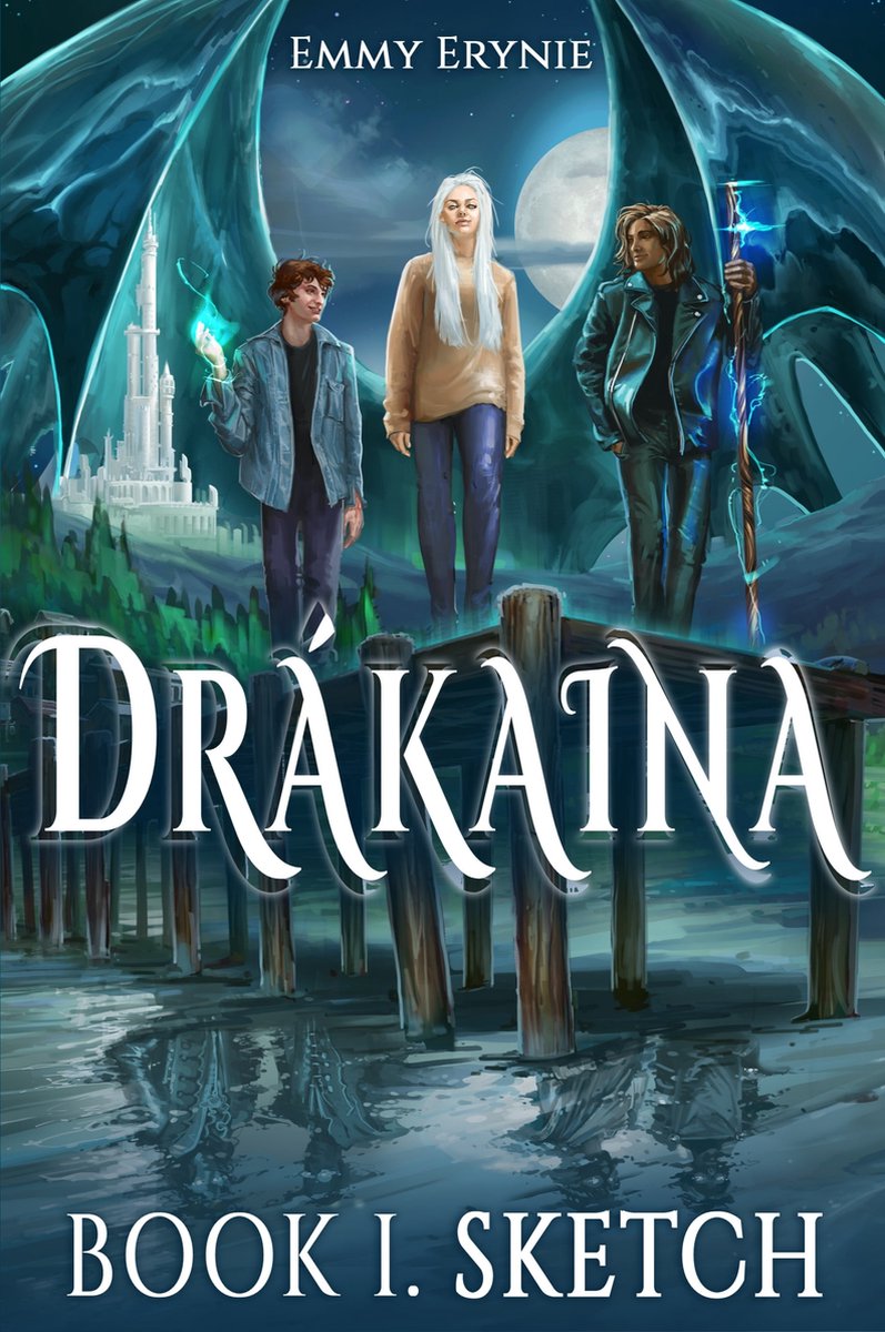 Drákaina 1 - Drákaina - Book I. Sketch (ebook), Emmy Erynie ...