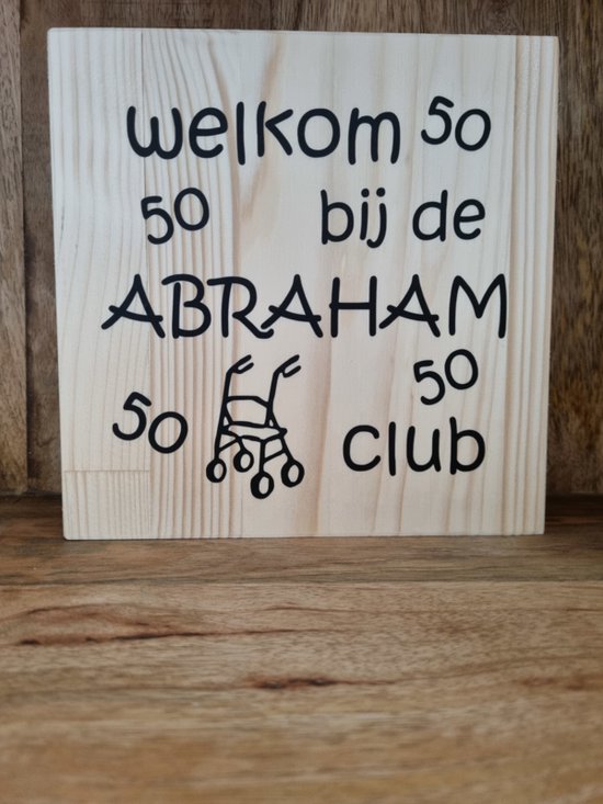 Tekstbord 20x20. Welkom bij de club Abraham | bol.com
