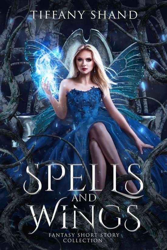 Fantasy short story collection - Spells and Wings (ebook), Tiffany ...