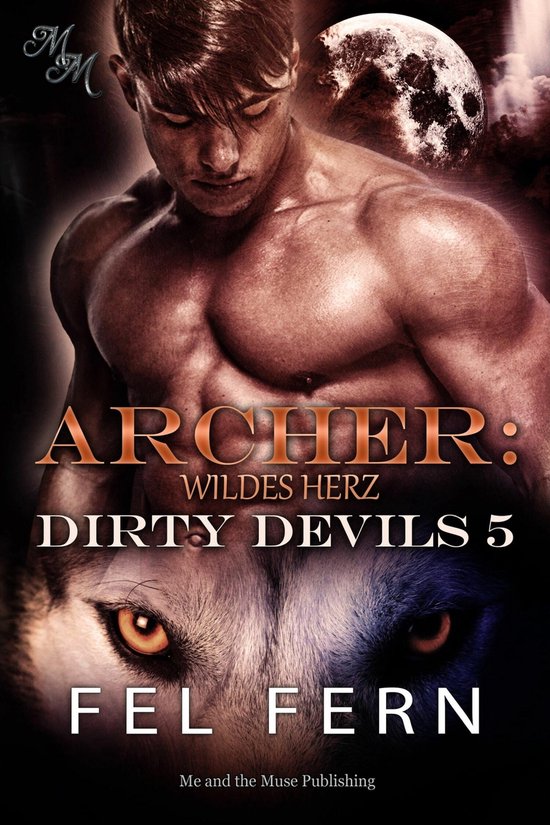 Archer: Wildes Herz (ebook), Fel Fern | 9783754610015 | Boeken | bol.com
