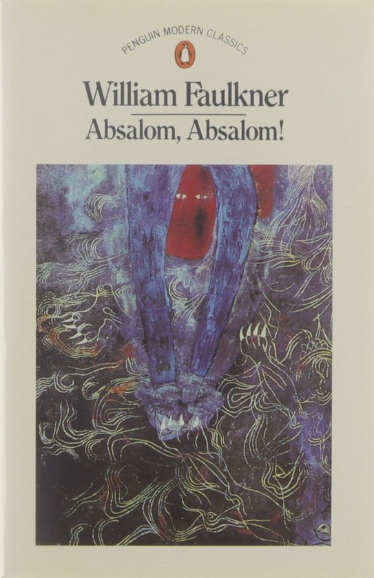 Absalom, Absalom, William Faulkner | 9780140032543 | Boeken | bol.com