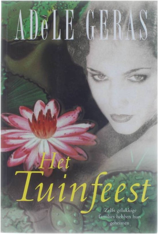 Het tuinfeest - Adele Geras, Adèle Geras | 9789051088168 | Boeken | bol