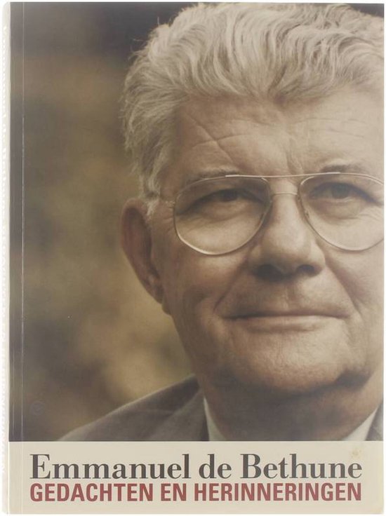 Gedachten en herinneringen, Emmanuel de Bethune, Baron | 9789077723470 ...