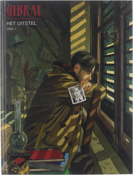 Het uitstel deel 1, Gibrat | 9789031421992 | Boeken | bol.com