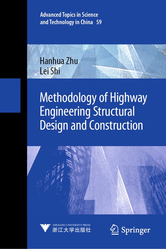 Methodology of Highway Engineering Structural Design and Construction ...