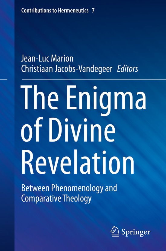 Contributions to Hermeneutics-The Enigma of Divine Revelation ...