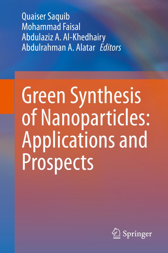 Green Synthesis of Nanoparticles Applications and Prospects ...