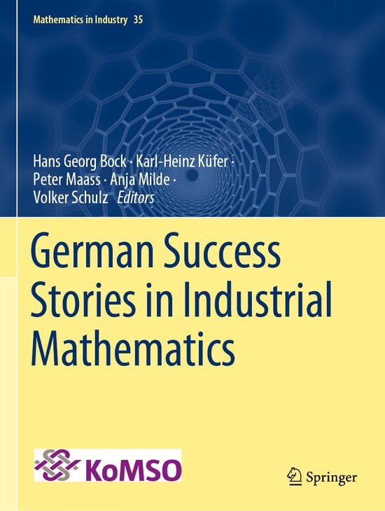 Mathematics in Industry- German Success Stories in Industrial ...