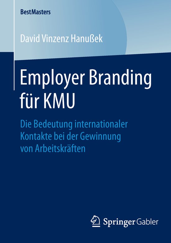 Employer Branding fuer KMU, David Vinzenz Hanußek | 9783658118341 | Boeken | bol