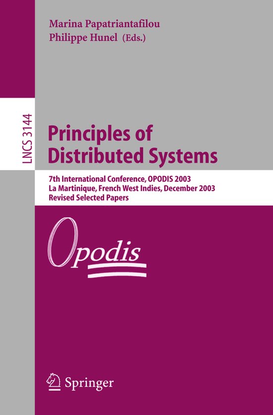 Principles of Distributed Systems | 9783540226673 | Marina Papatriantafilou | Boeken | bol