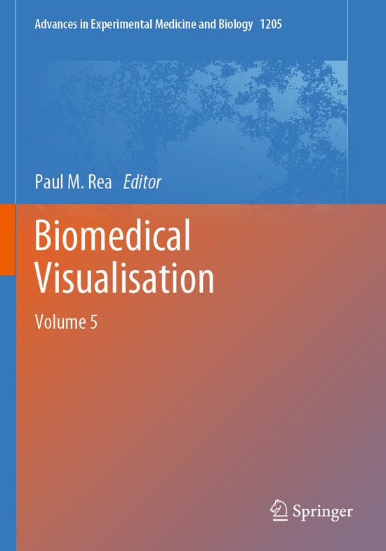 Biomedical Visualisation | 9783030319069 | Boeken | bol