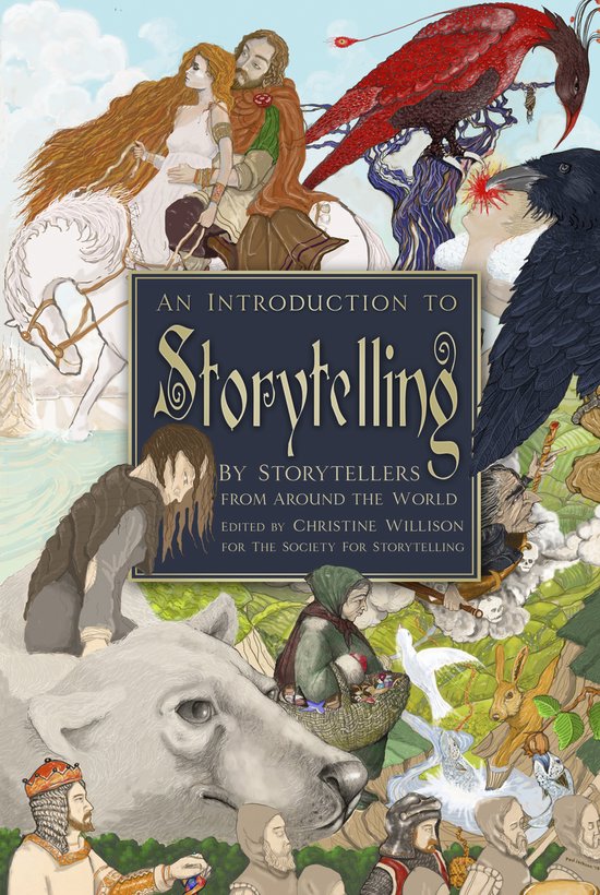 An Introduction to Storytelling, The Society for Storytelling ...