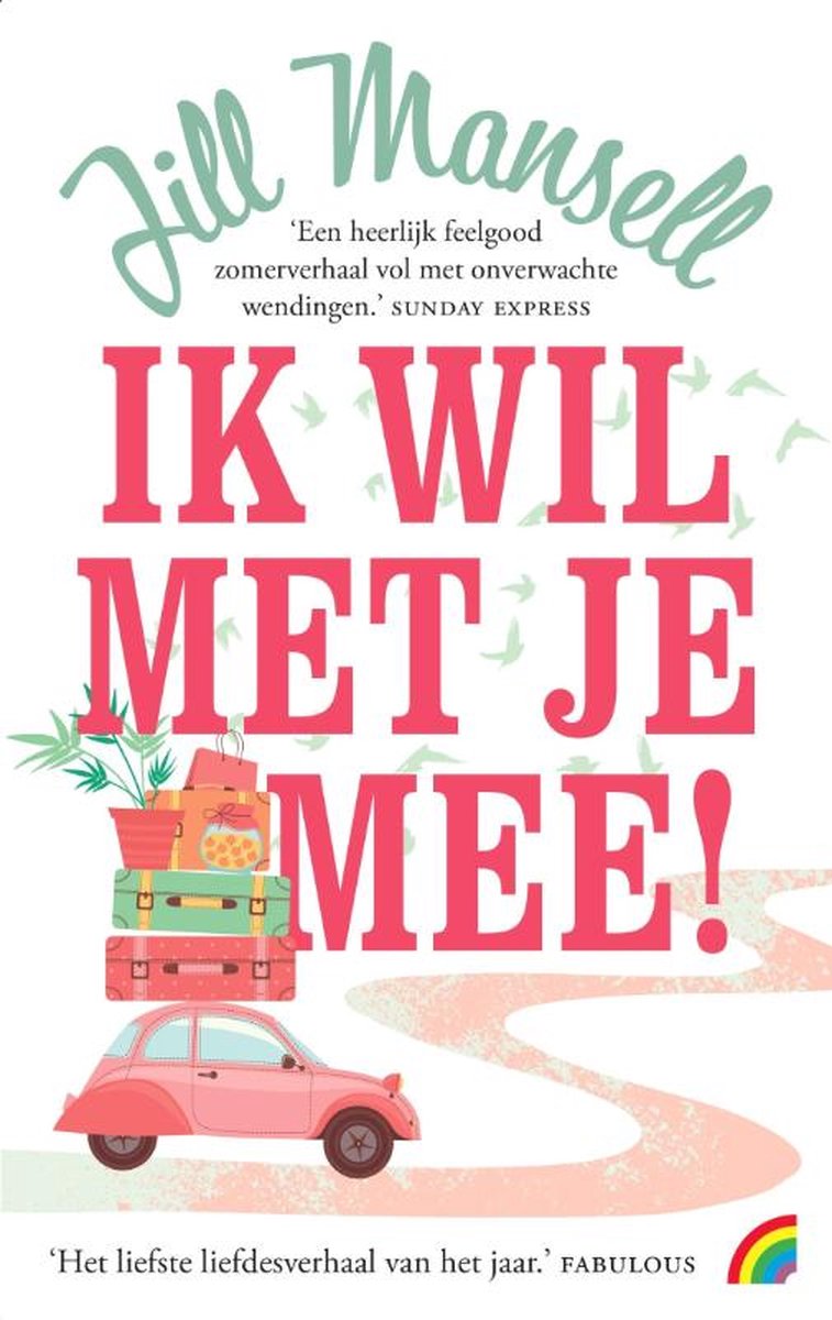 Ik wil met je mee, Jill Mansell | 9789041714138 | Boeken | bol