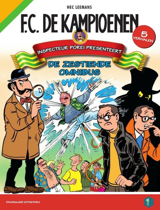 F.C. De Kampioenen 1 - Omnibus 16 - Porei presenteert, Hec Leemans ...