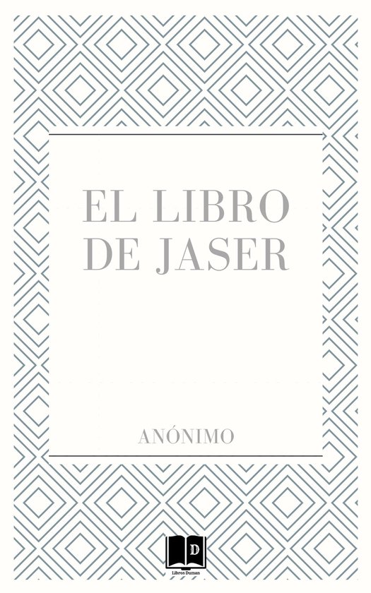 El libro de Jaser (ebook), Anónimo | 1230006018436 | Boeken | bol.com