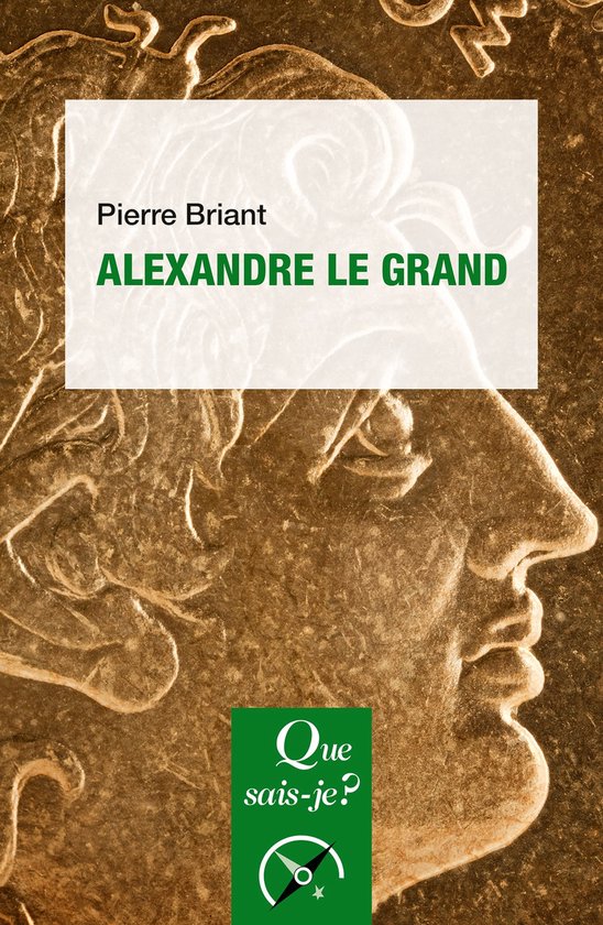 Alexandre le Grand (ebook), Pierre Briant | 9782715413757 | Boeken ...
