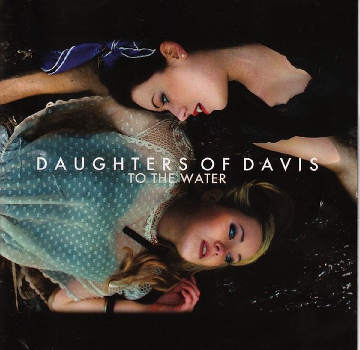 Daughters Of Davies - To The Water (CD), Daughters Of Davies | CD ...