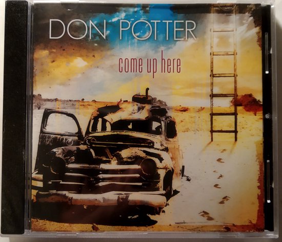 Don Potter - Come Up Here, Don Potter | Muziek | bol