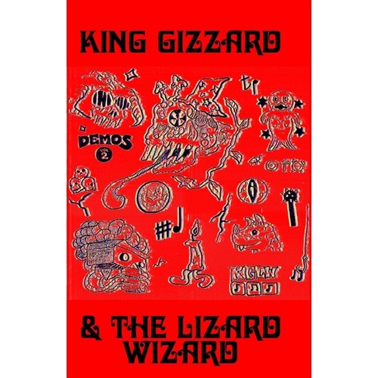 King Gizzard & The Lizard Wizard - Demos Vol. 2, King Gizzard & the ...