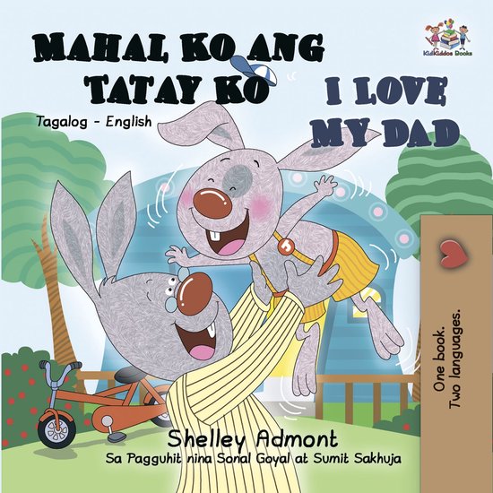 Tagalog - Mahal Ko ang Tatay Ko I Love My Dad (ebook), Shelley Admont ...
