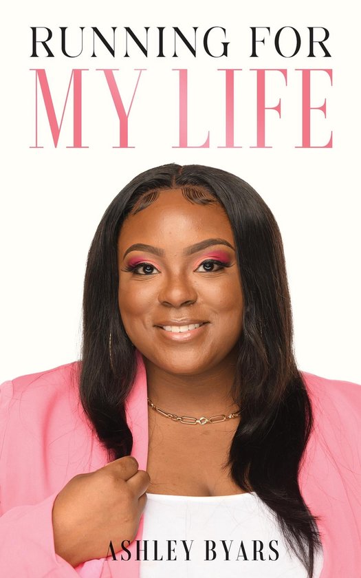 Running For My Life (ebook), Ashley Byars | 9798986978703 | Boeken | bol