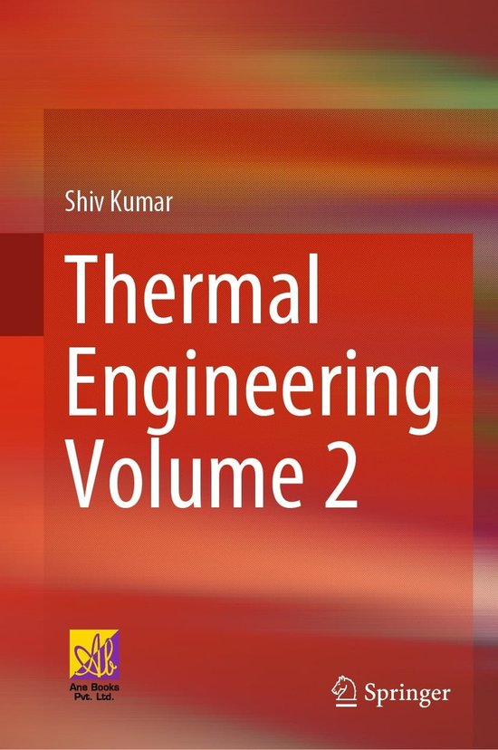 Thermal Engineering Volume 2 (ebook), Shiv Kumar | 9783030892166 | Boeken | bol.com