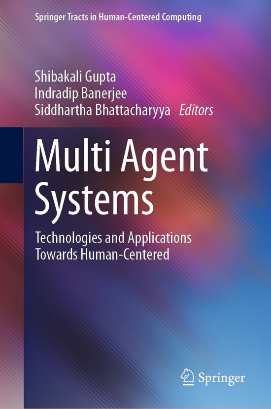 Springer Tracts in Human-Centered Computing - Multi Agent Systems (ebook) |... | bol.com
