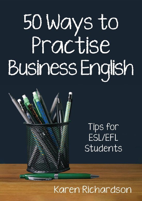 Fifty Ways to Practice: Tips for ESL/EFL Teachers - Fifty Ways to ...