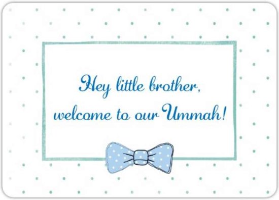 Islamitische wenskaart - Hey Little Brother, Welcome to our Ummah! | bol