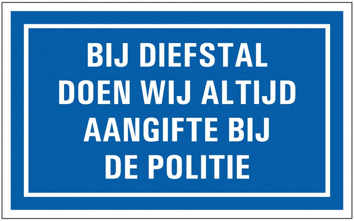 Aangifte bij politie sticker 200 x 125 mm | bol