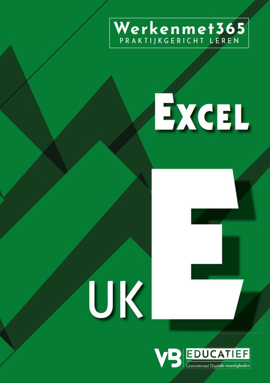 Excel - Werken met Excel 365 - versie UK | 9789059069305 | Boeken | bol.com