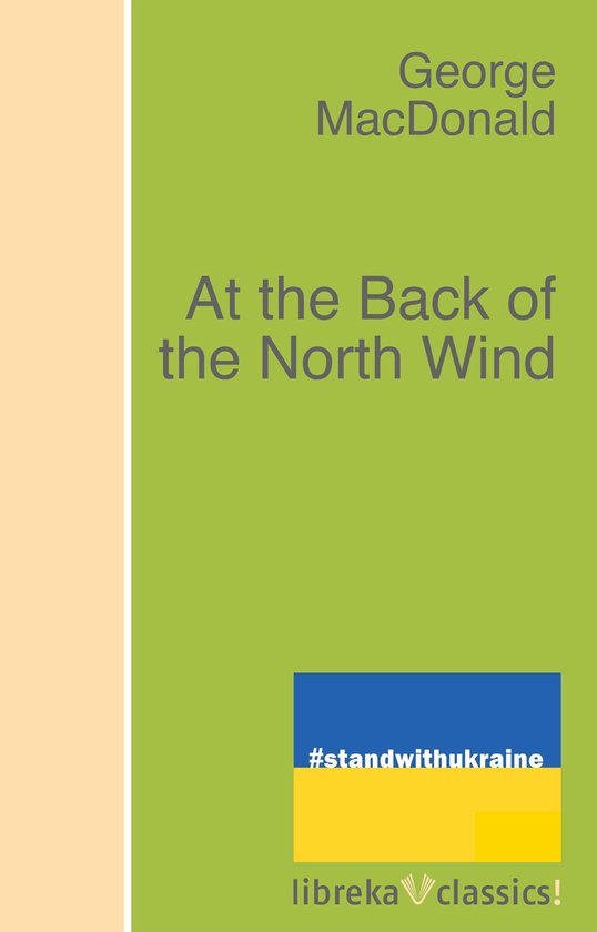 At the Back of the North Wind (ebook), George Macdonald | 9783742901972 ...